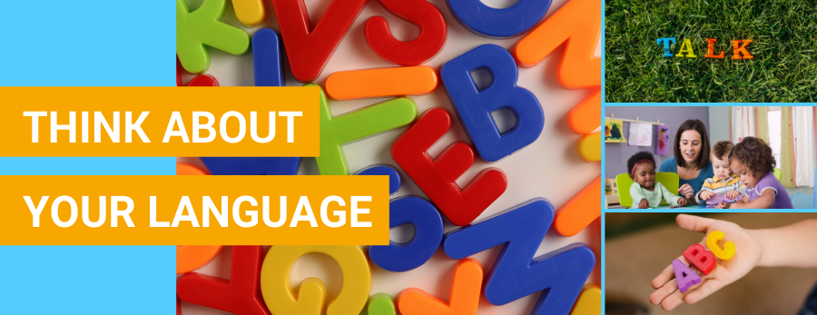 Think About Your Language | Zero Tolerance